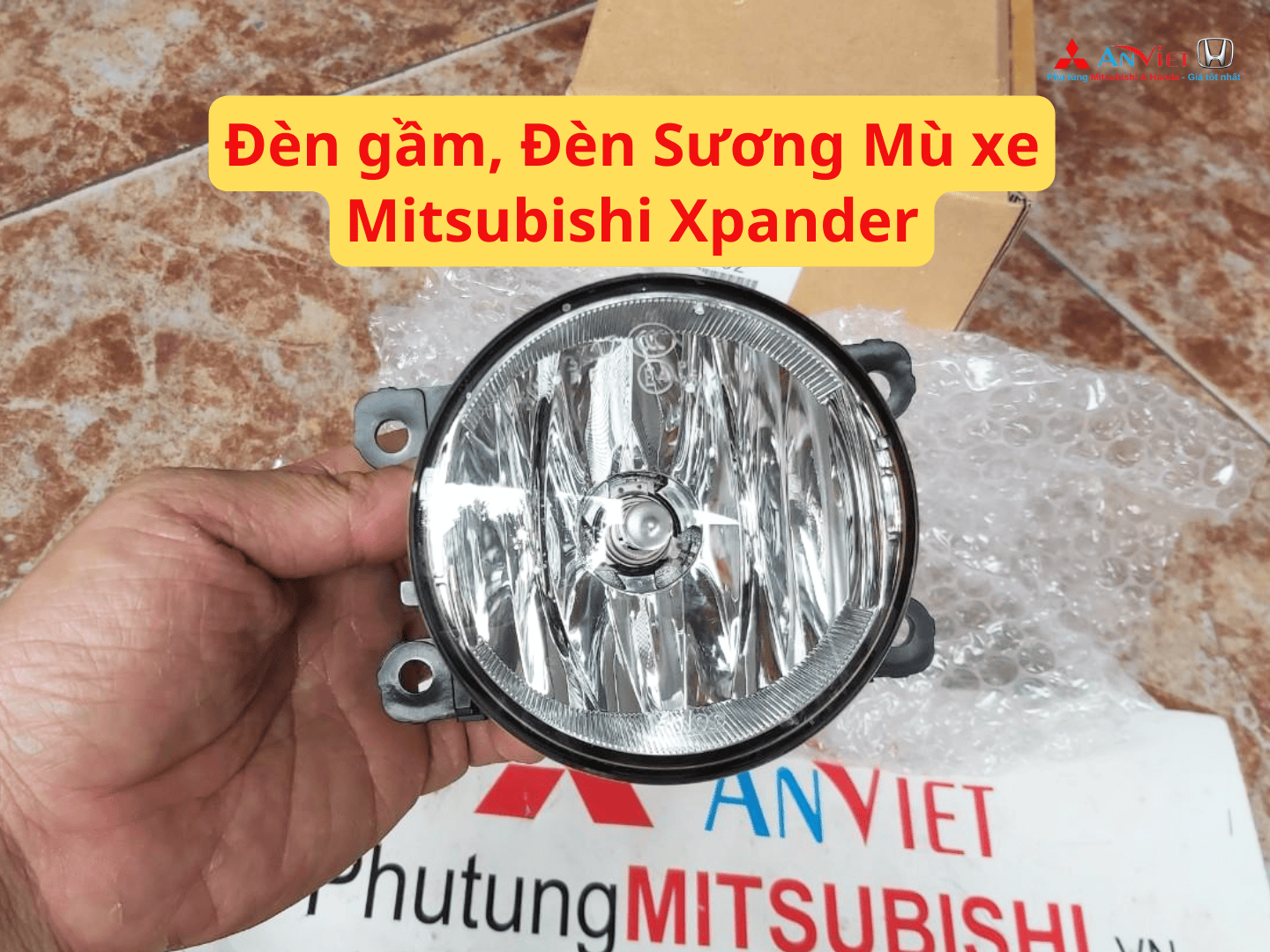 Đèn gầm, Đèn Sương Mù xe Mitsubishi Xpander chính hãng giá tốt nhất